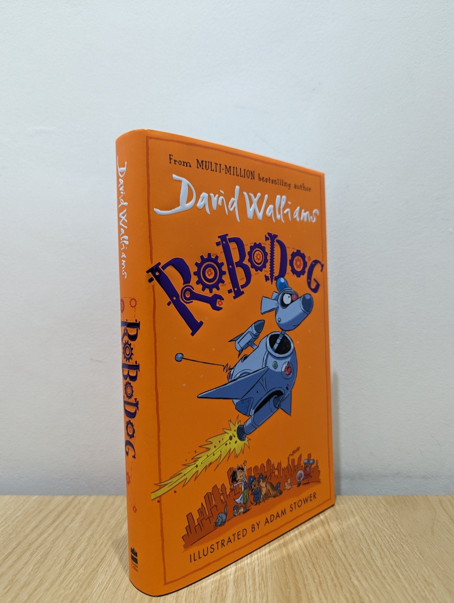 Robodog by David Walliams (Signed First Edition) – Fialta Books