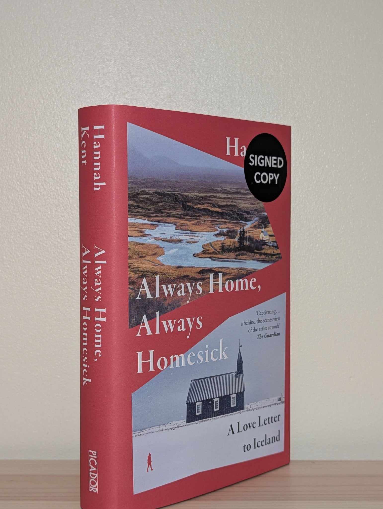 Always Home, Always Homesick by Hannah Kent (Signed First Edition ...