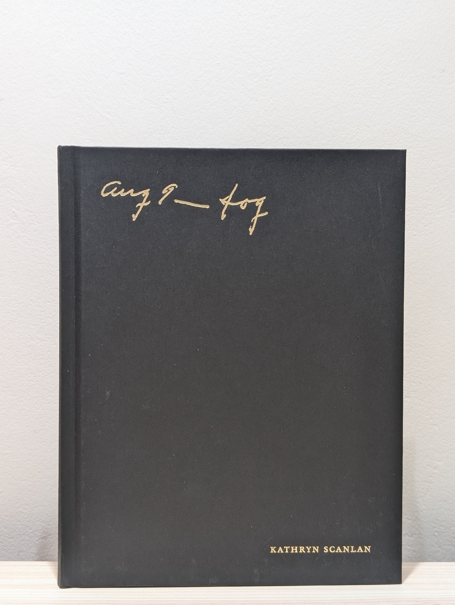 Aug 9-Fog by Kathryn Scanlan (Signed First Edition) – Fialta Books