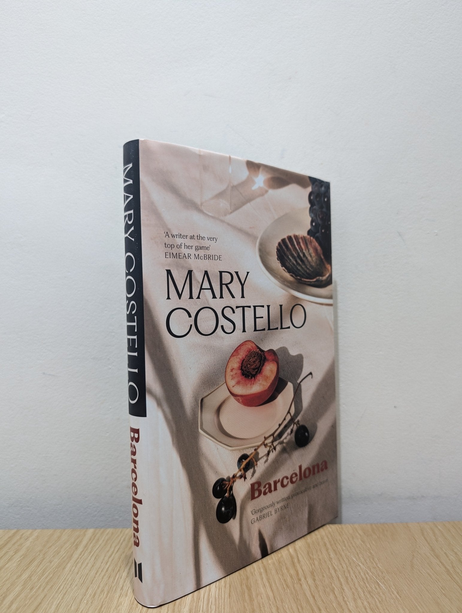 Barcelona by Mary Costello (First Edition) – Fialta Books