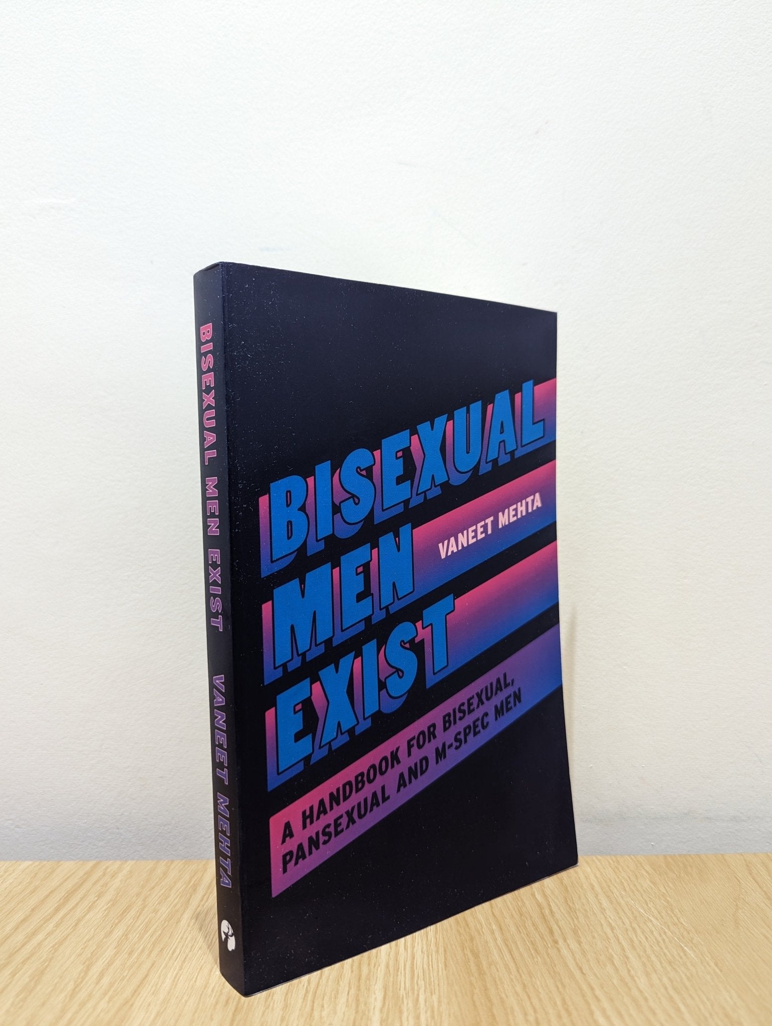 Bisexual Men Exist by Vaneet Mehta (Signed First Edition) – Fialta Books