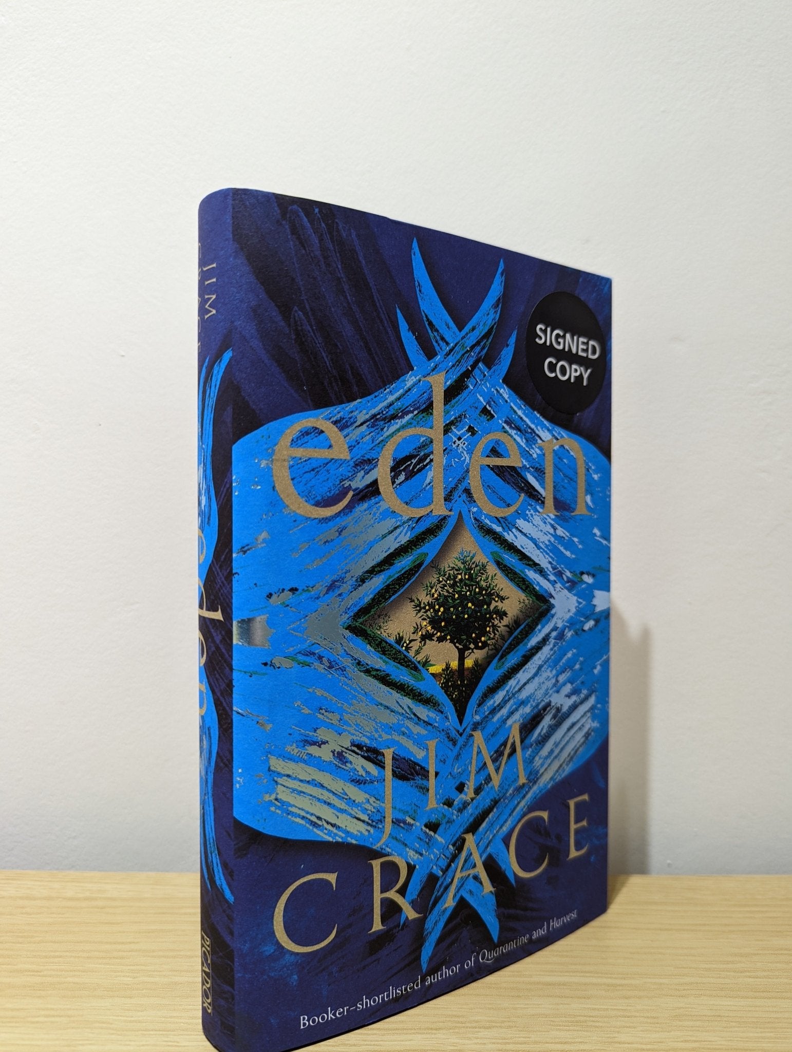 eden by Jim Crace by Jim Crace (Signed First Edition) – Fialta Books