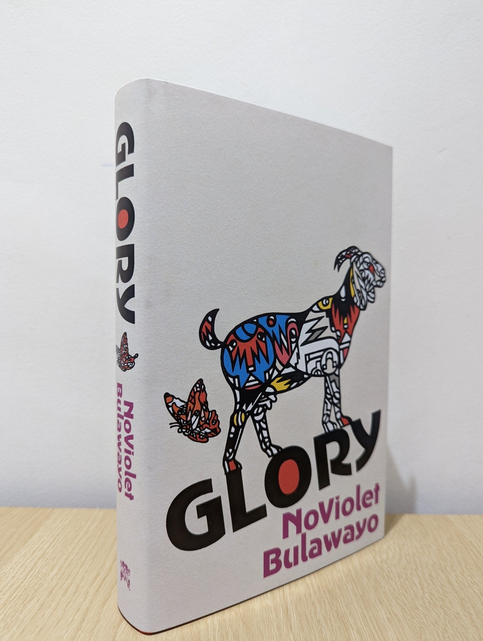 Glory by NoViolet Bulawayo (First Edition) – Fialta Books