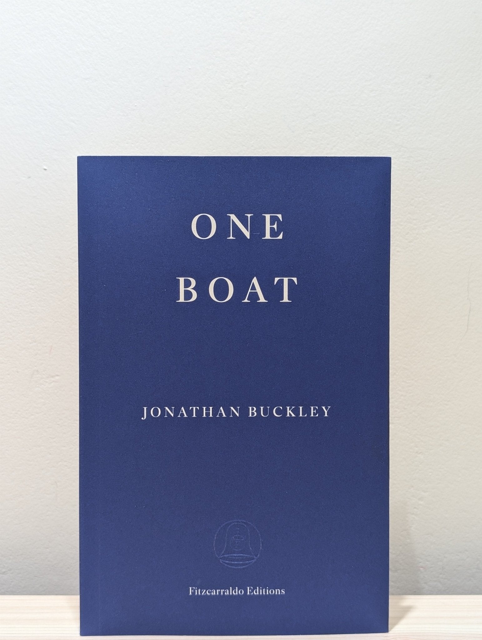 One Boat by Jonathan Buckley (Signed First Edition) – Fialta Books
