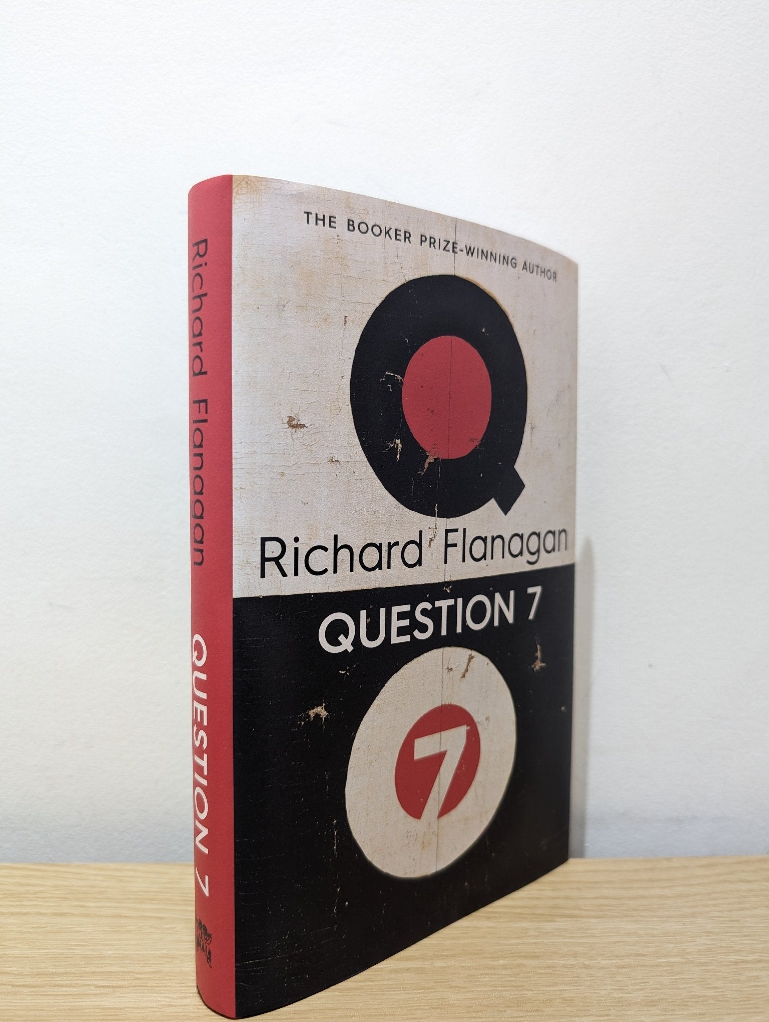 Question 7 by Richard Flanagan (Signed First Edition) – Fialta Books